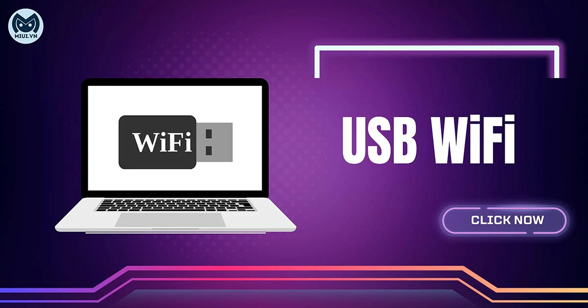 Hướng dẫn sử dụng và cài đặt USB wifi cho PC, laptop